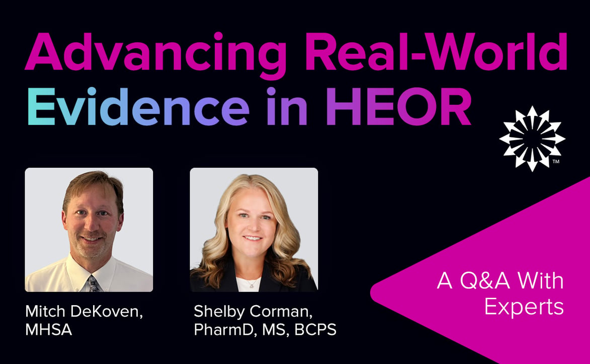 Advancing Real-World Evidence in HEOR: A Q&A With Experts
